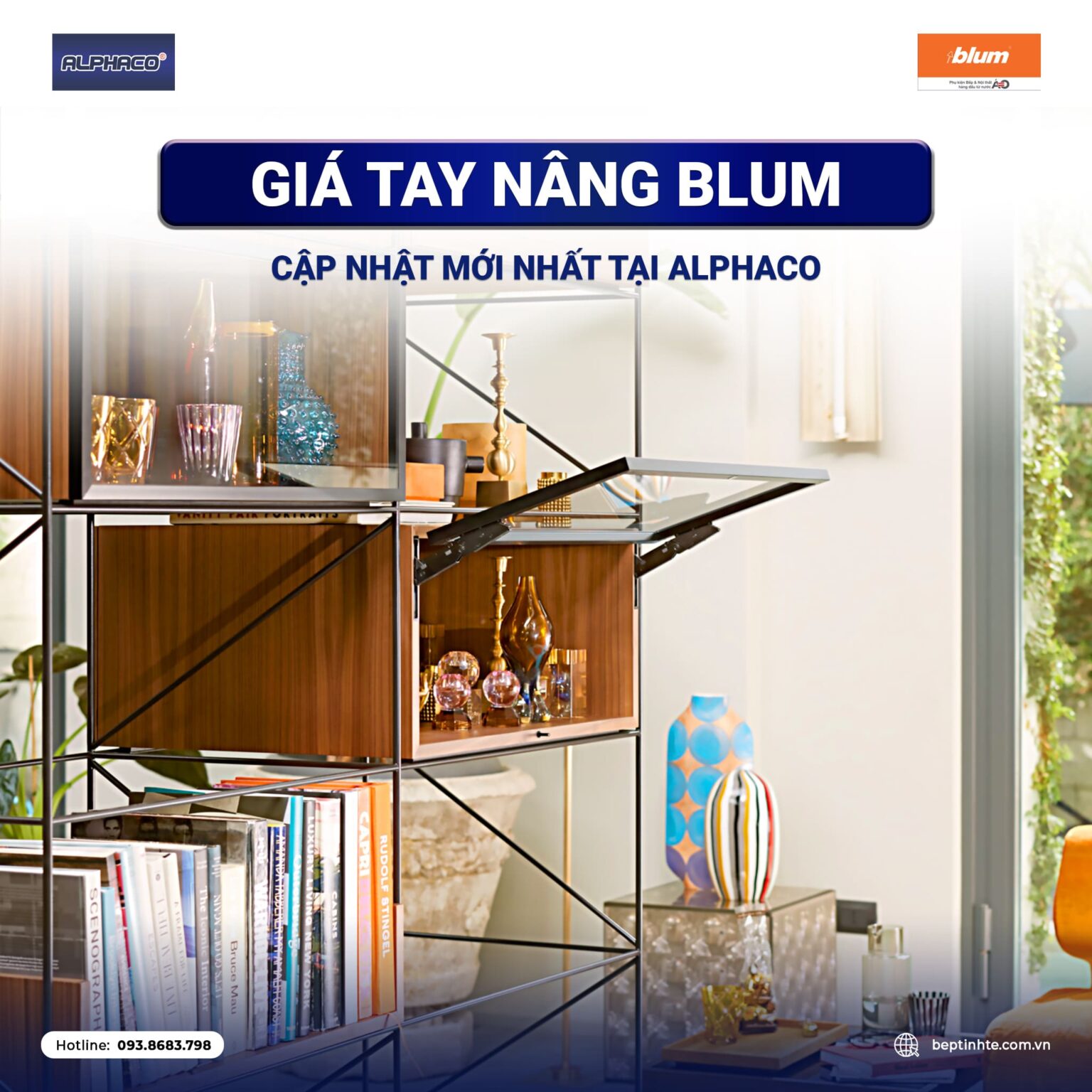Giá Tay nâng Blum chính hãng, cập nhật mới nhất - PHỤ KIỆN NHÀ BẾP TINH TẾ